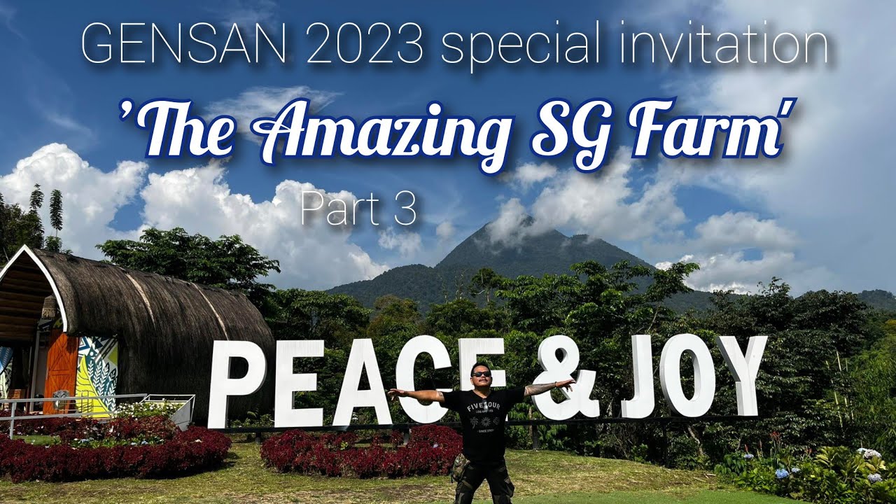 GENSAN 2023 special invitation 'The Amazing SG Farm' part 3 - YouTube