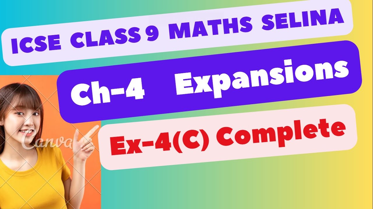 ICSE Ch-4 Expansions Ex-4(C) Complete From Selina Concise For ICSE ...