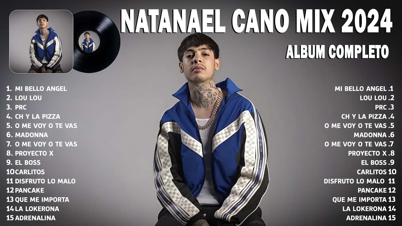 Natanael Cano Mix 2024 ~ Las Mejores Canciones De Natanael Cano ~ Álbum ...