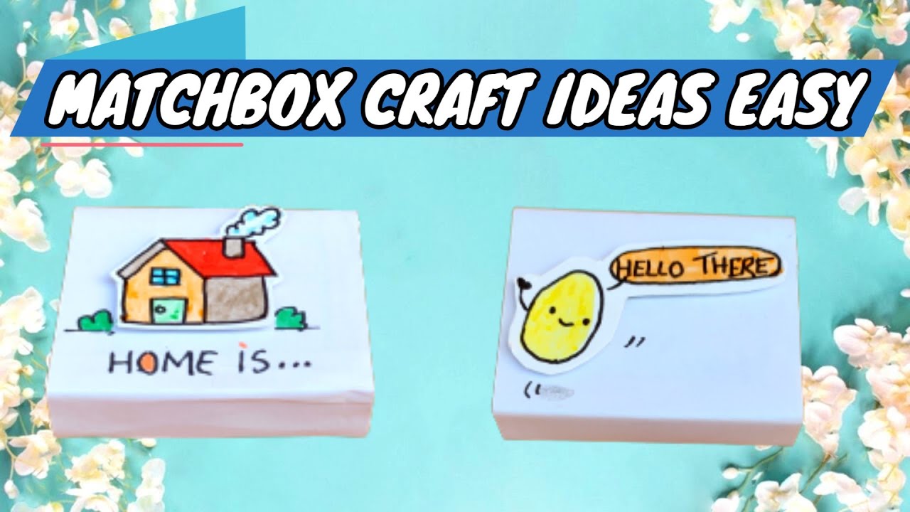 Matchbox Craft Ideas Easy | Easy DIY with Matchbox - YouTube