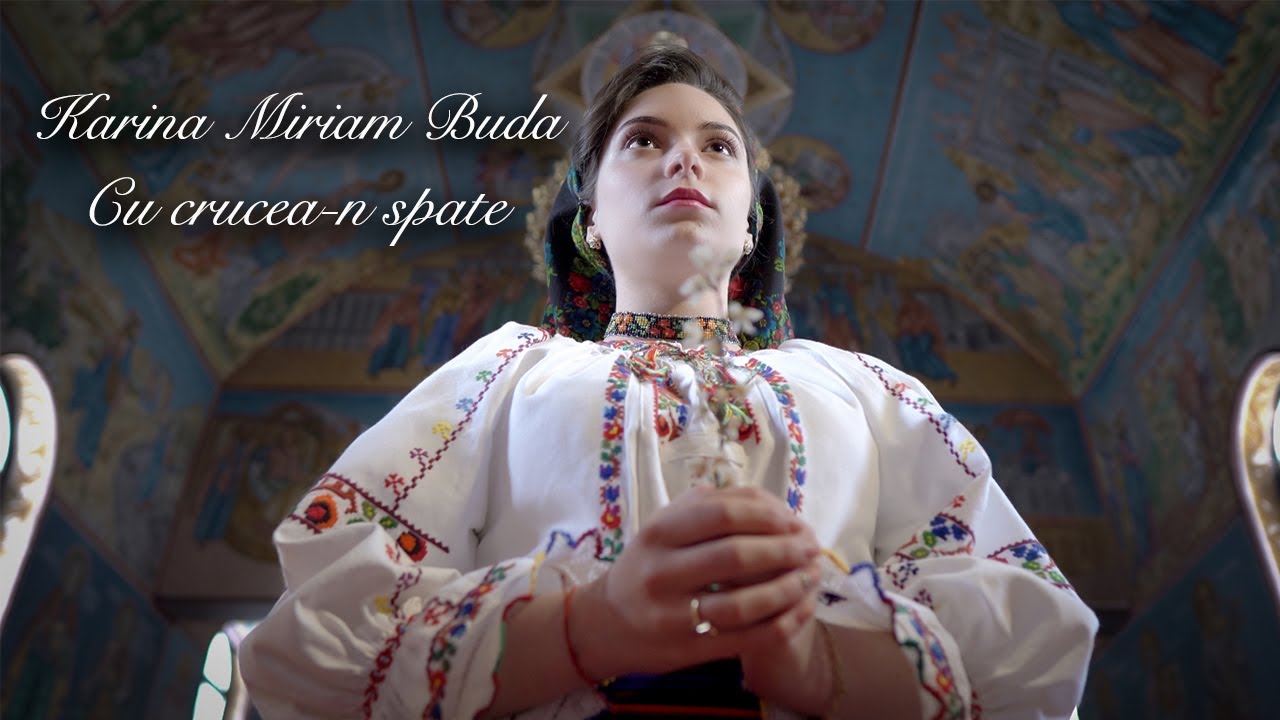 Karina Miriam BUDA -Cu crucea-n spate - YouTube