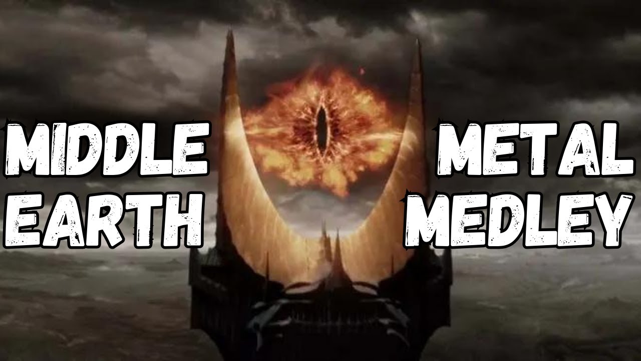 Middle-Earth Metal Medley - YouTube