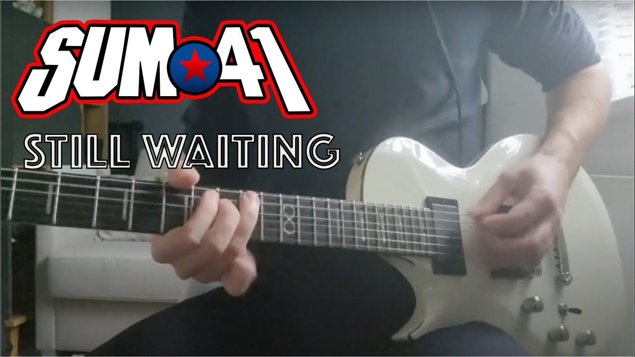 Sum 41 - Still waiting guitar cover - YouTube