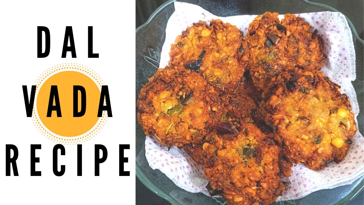 #Dal Vada Recipe- दाल वड़ा- വട-Make dal vada in just few minutes- Quick ...