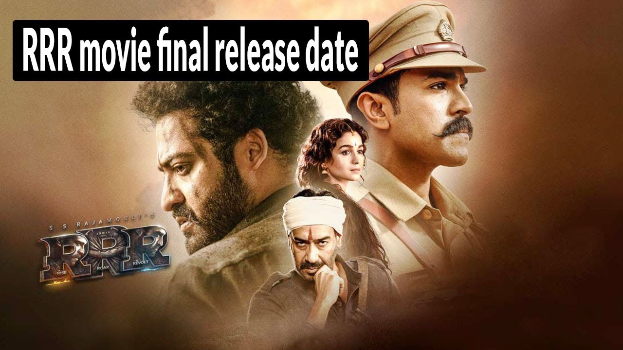 RRR Movie Final Release Date - YouTube