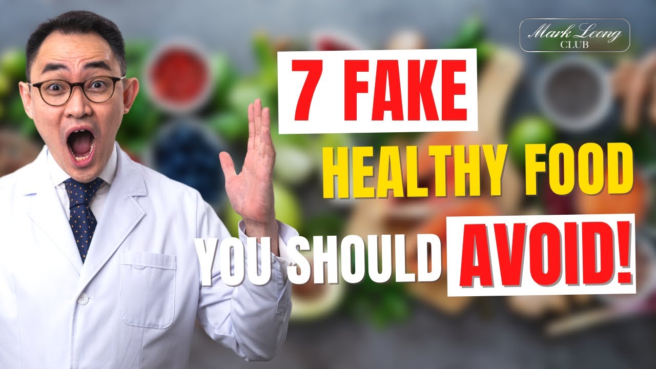 TOP 7 Fake Healthy Foods YOU should To AVOID!! - YouTube