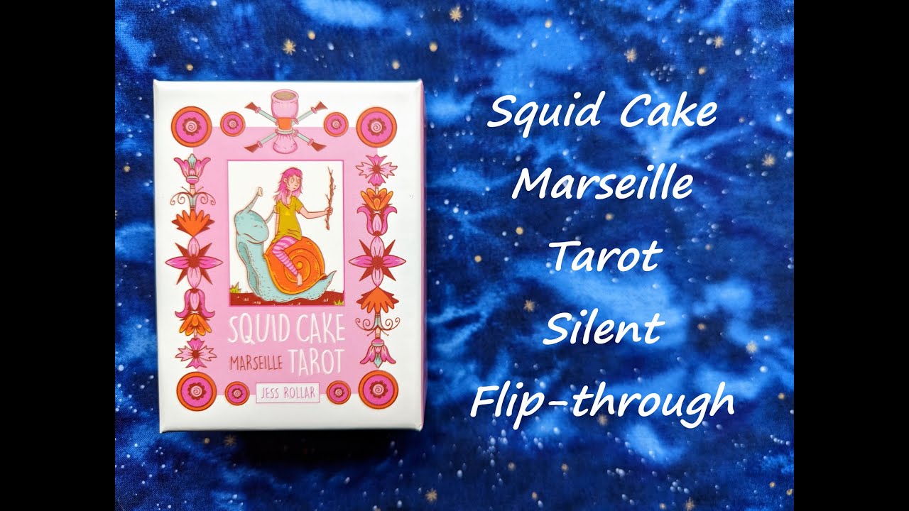 Squid Cake Marseille Tarot - Silent Flip-through - YouTube