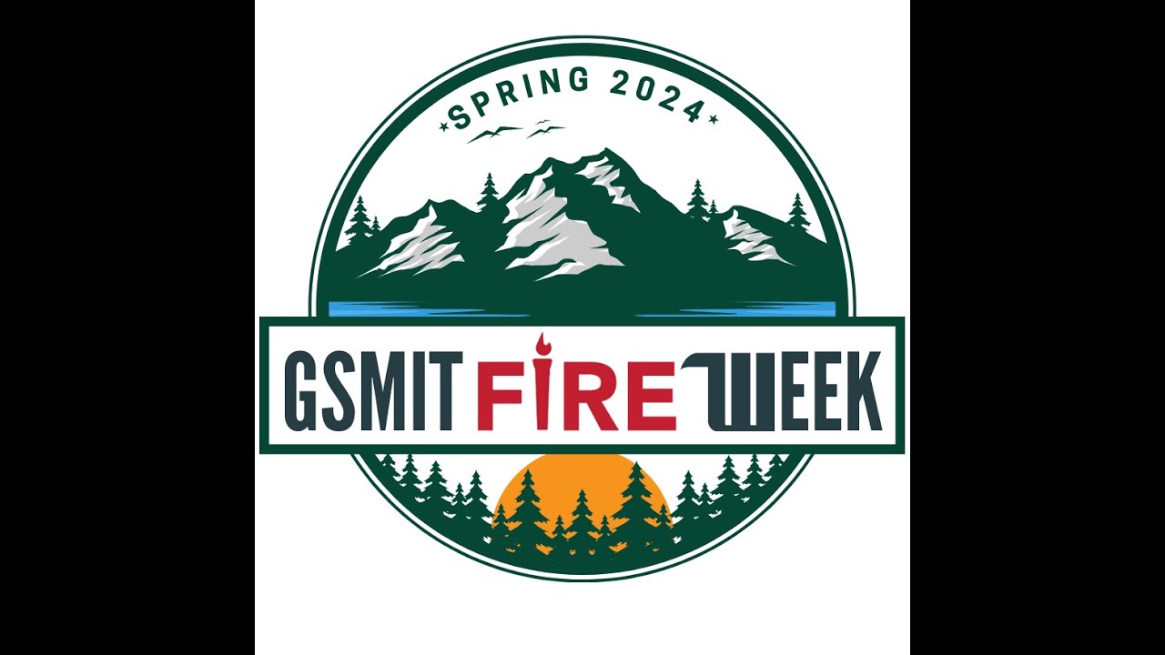 GSMIT Fire Week at Wittenberg 2024 - YouTube