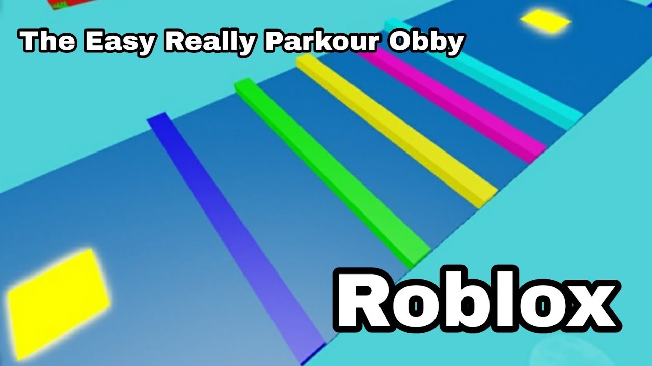 Roblox || The Easy Really Parkour Obby oynadım(1ci oldum?!😱) - YouTube
