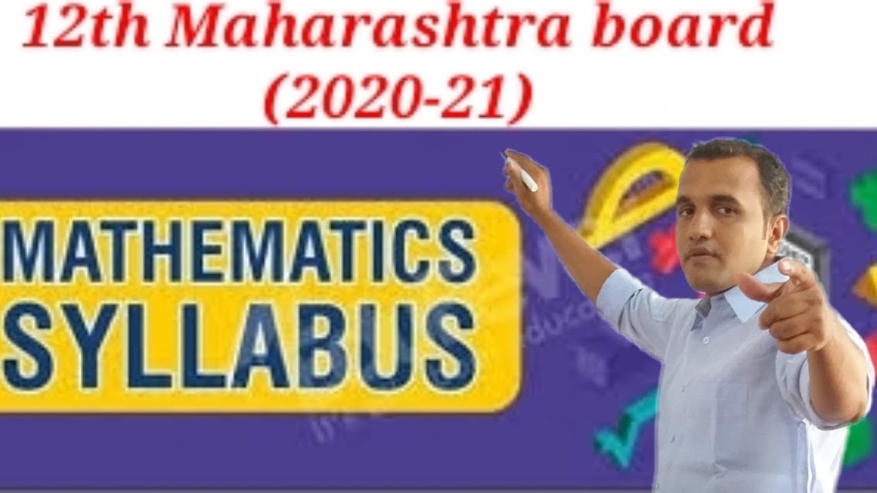 Latest 12th Mathematics syllabus (Maharashtra board) - YouTube