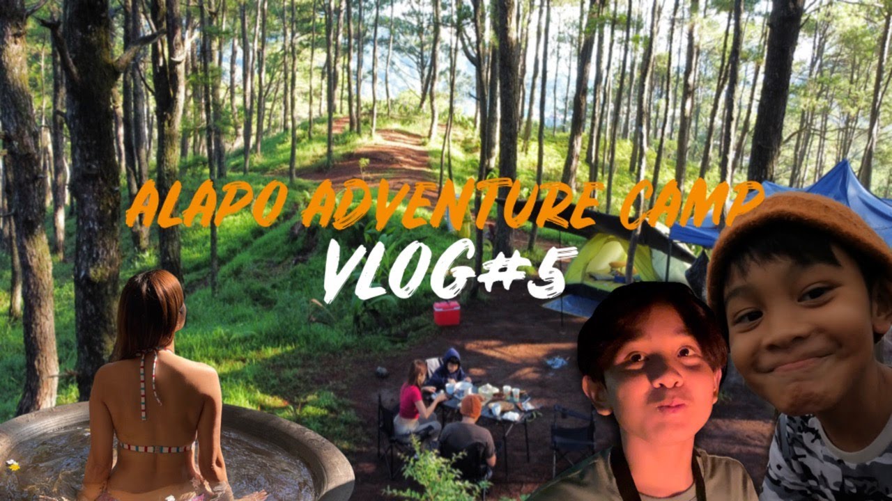 ALAPO ADVENTURE CAMP= La Trinidad, Benguet - YouTube
