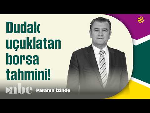 Borsa Tahmini DUDAK UÇUKLATTI! \