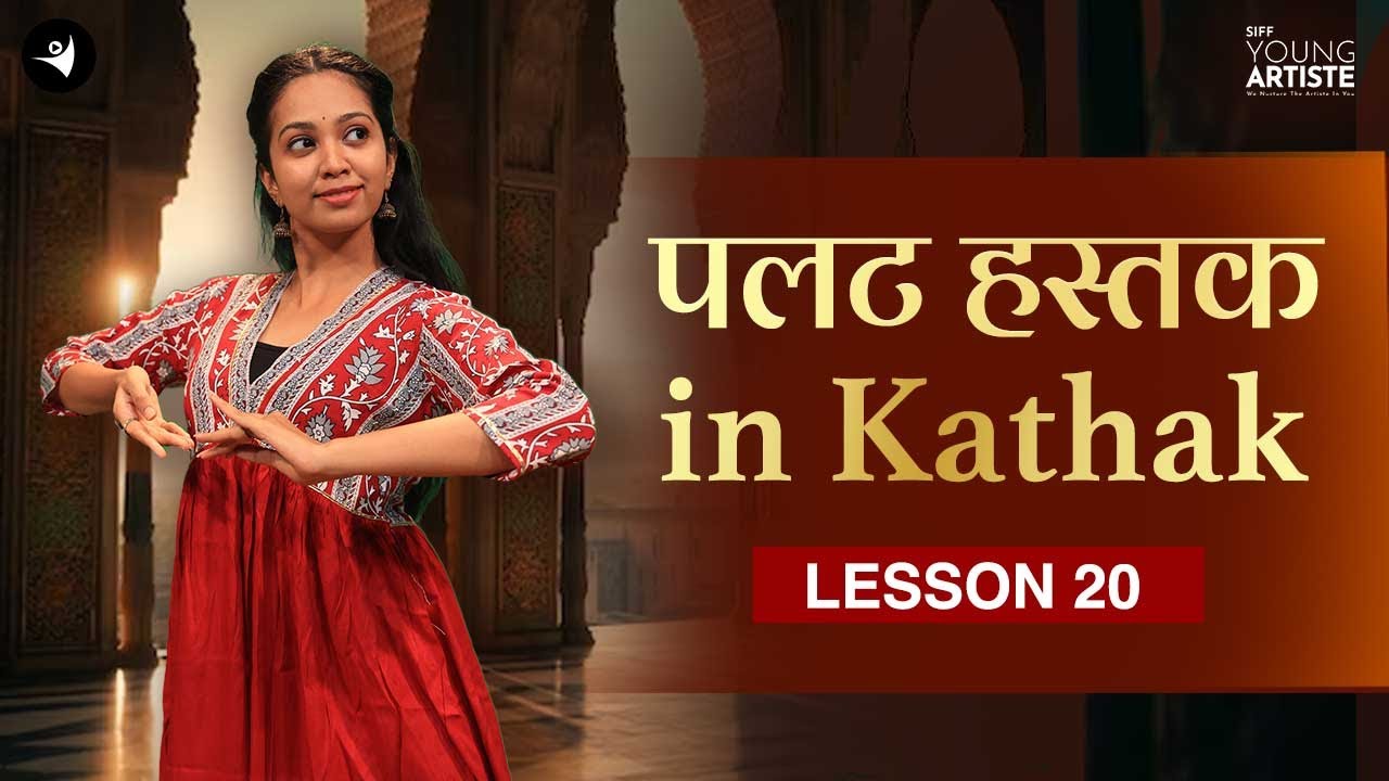 Palat Hastak in Kathak I The Punctuating Hastaks | Kathak Dance Lessons ...
