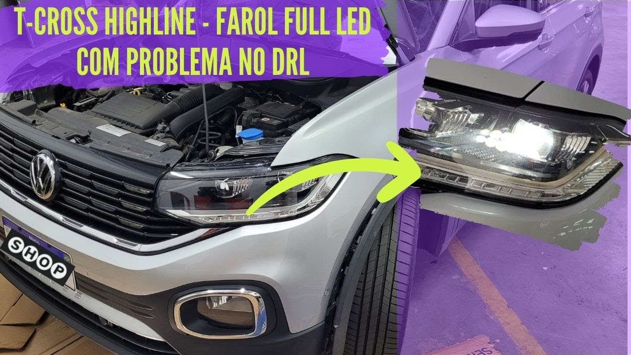 T-CROSS Highline - Problema no farol full led - DRL com luminosidade ...