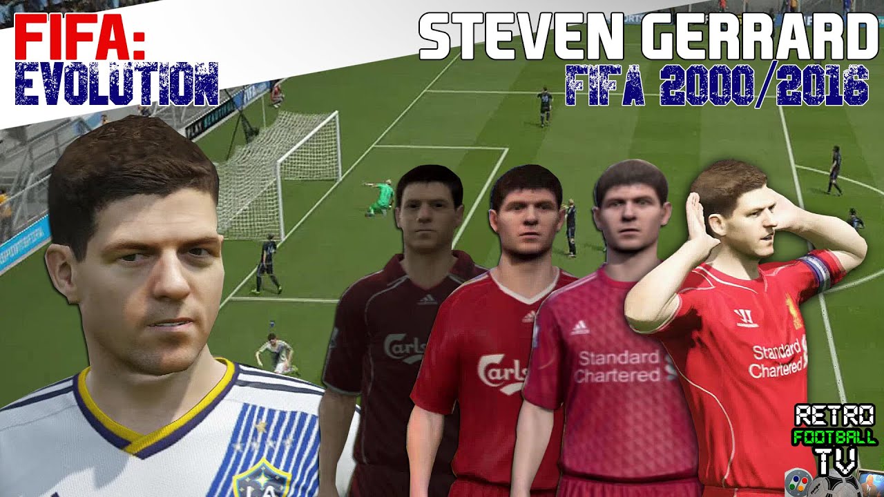 Steven Gerrard: FIFA Evolution (FIFA 2000 - FIFA 16) - YouTube