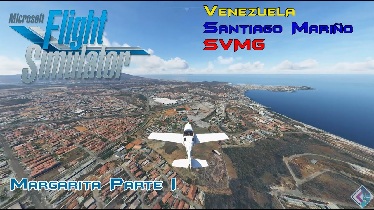 🛩️🌏 Microsoft Flight Simulator 2020 - Venezuela Santiago Mariño SVMG ...