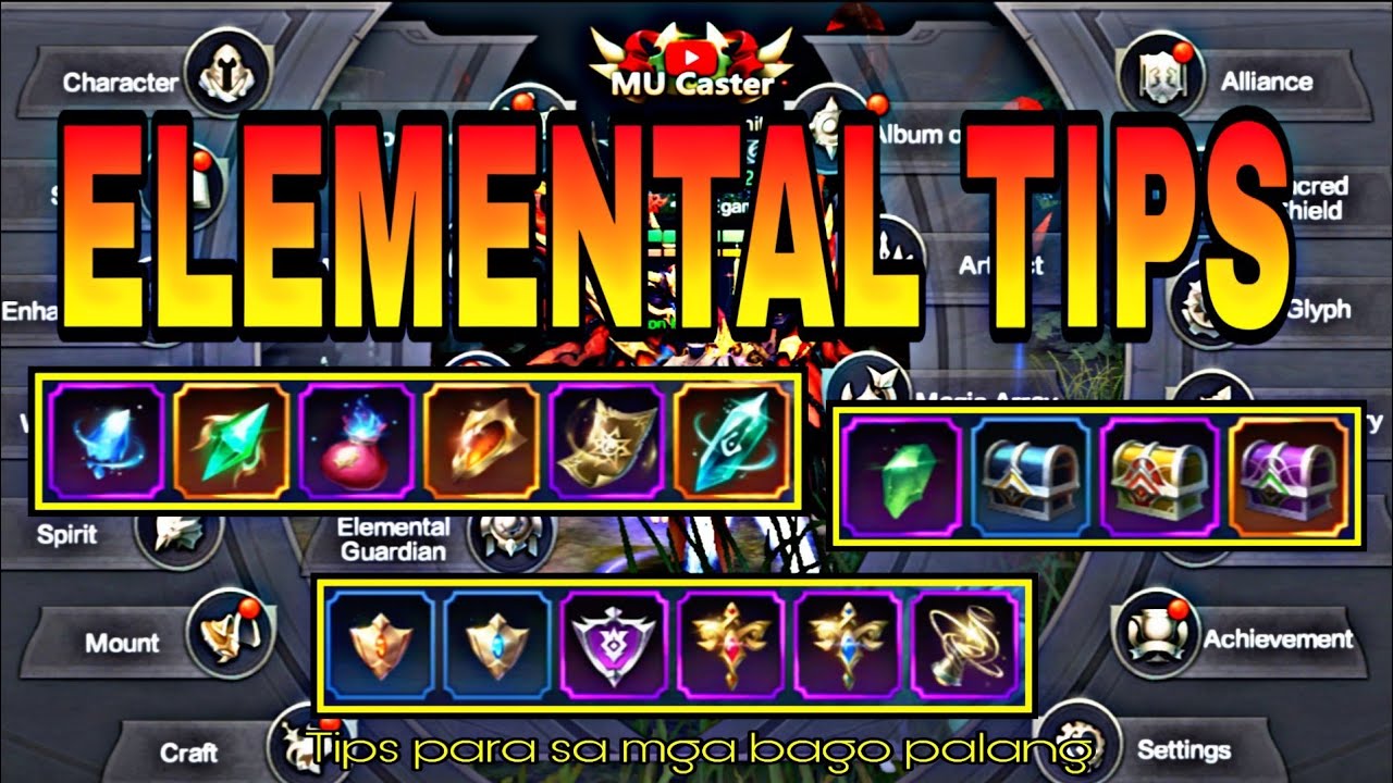 ELEMENTAL TIPS para sa malapit na maging MASTER LEVEL- MU ORIGIN 2 ...