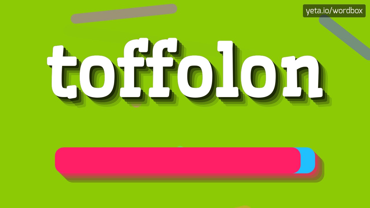 TOFFOLON - How to pronounce Toffolon? - YouTube