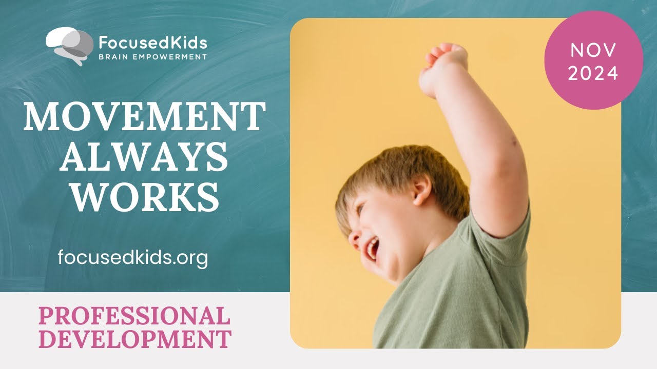 Movement Always Works: Excerpt from November 2024 Professional ...