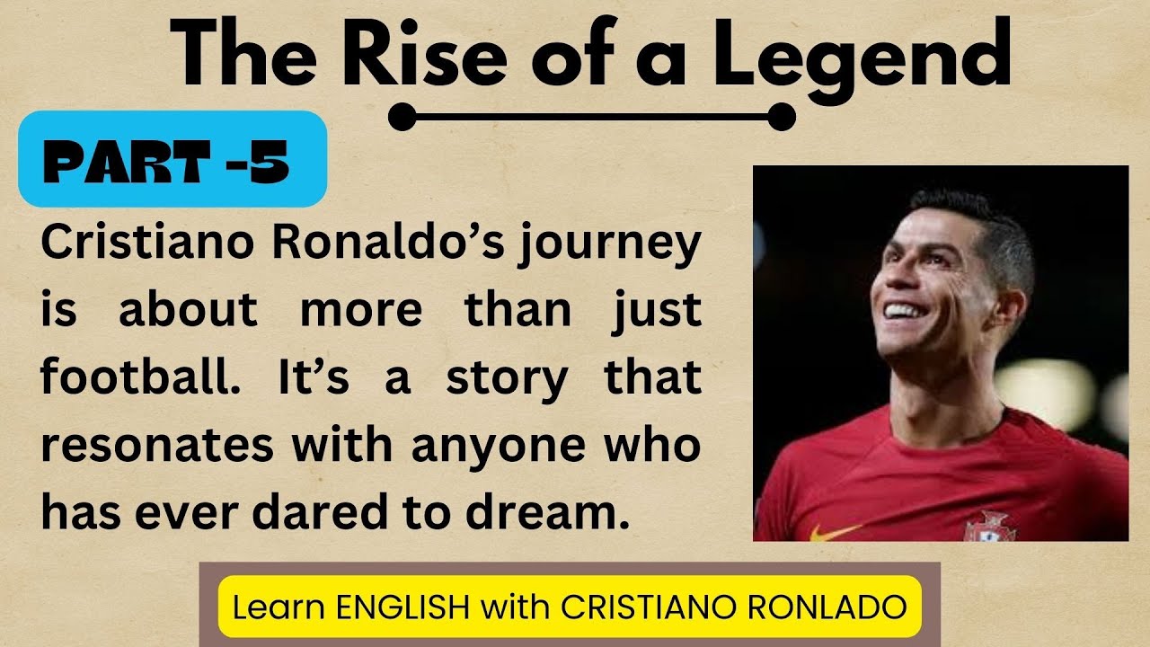 Cristiano Ronaldo's Success Story - EP 5 Graded Reader Learn ENGLISH ...