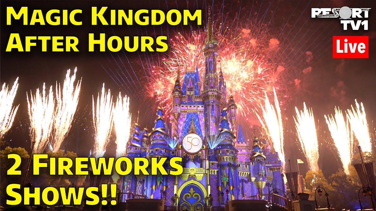 🔴Live: Magic Kingdom After Hours - 2 Fireworks Shows - Happily Ever ...