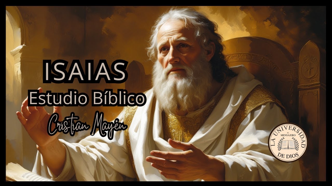 ESTUDIO BÍBLICO DE ISAIAS. ISAIAS 40 - YouTube