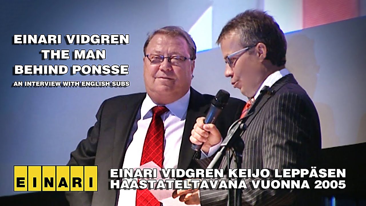 Einari Vidgren Keijo Leppäsen haastateltavana (2005) | Einari Vidgren: The Man Behind Ponsse ...