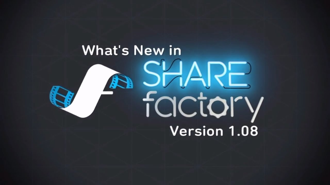 What's New in SHAREfactory™ Version 1.08 - YouTube