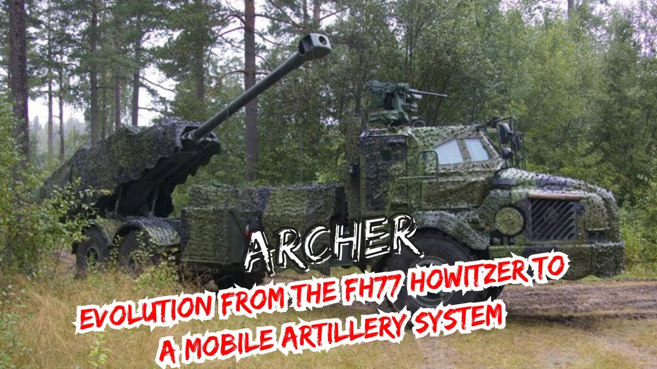 The Archer Artillery System - YouTube