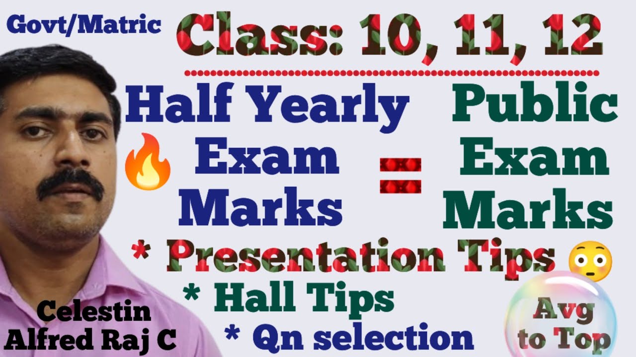 Class 10,11,12|Half Yearly Exam=Public Exam🔥|Presentation Tips|Exam ...