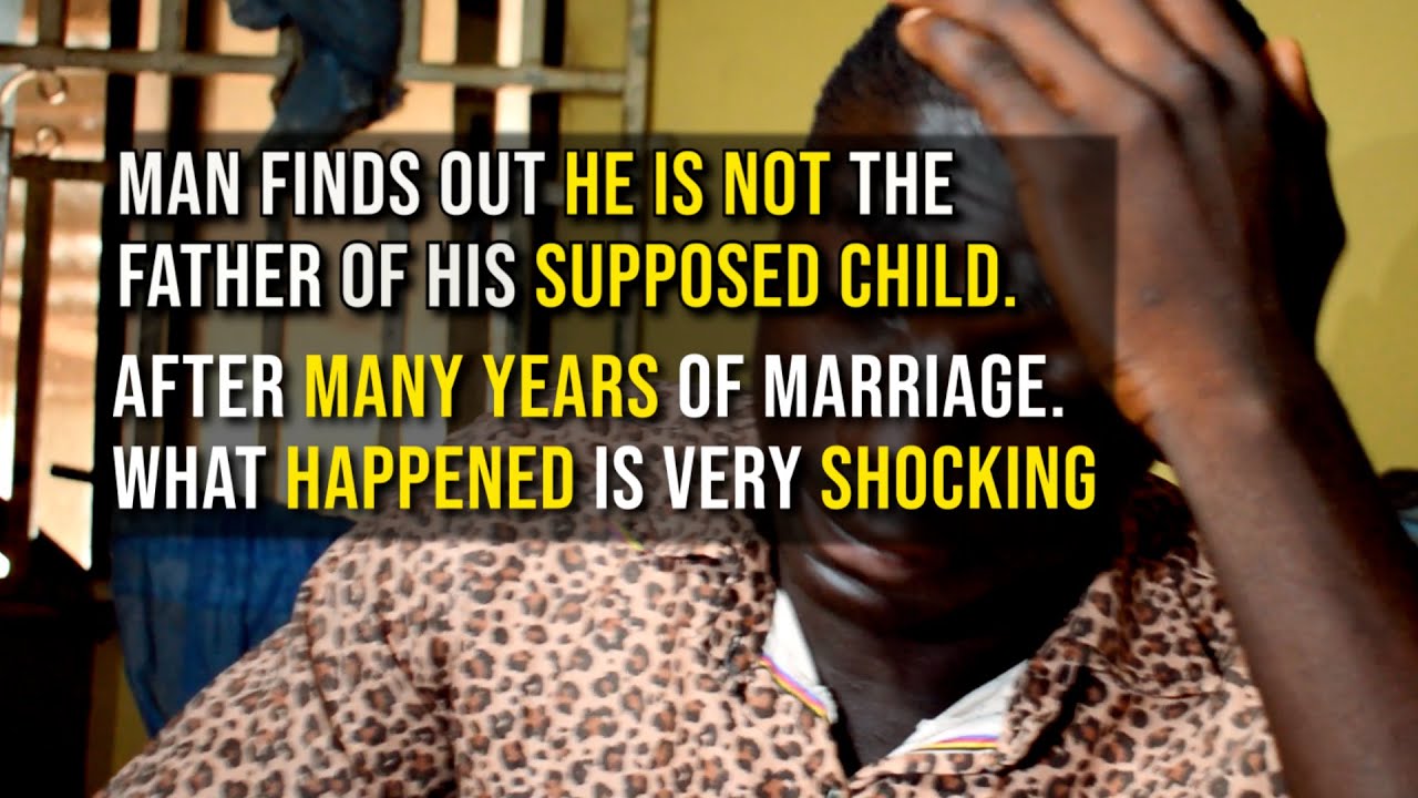 Man Finds Out He Is Not The Supposed Father of His Child - YouTube