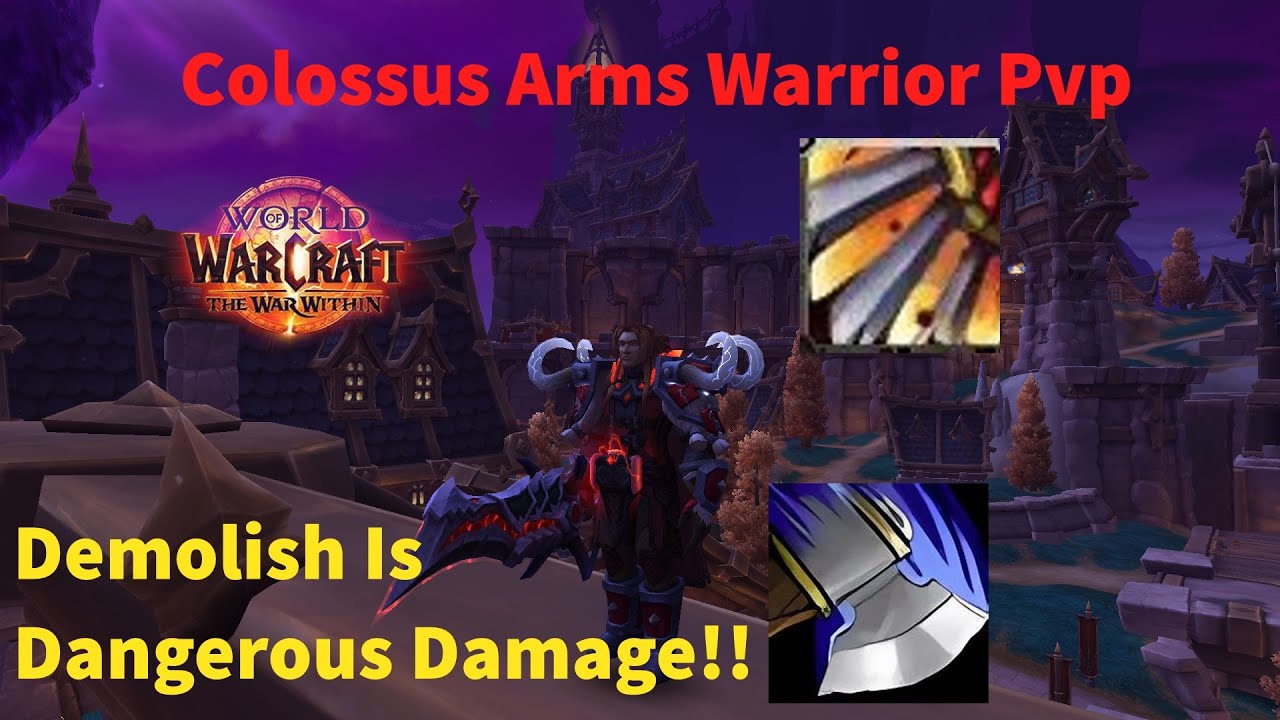 Colossus Arms Warrior - (Battlegrounds Pvp Highlights #9) - Wow The War ...