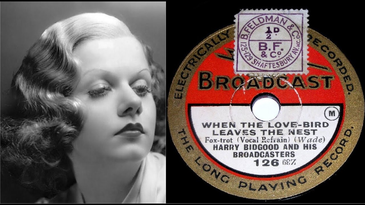 78 RPM – Harry Bidgood & Broadcasters – When The Love-Bird Leaves The ...