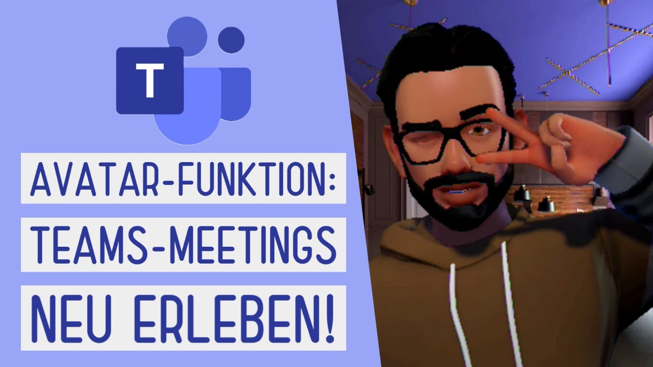 Avatar-Power in Microsoft Teams: Kreiere deinen digitalen ...