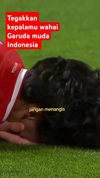 Tegakkan kepalamu wahai Garuda muda Indonesia #shorts - YouTube