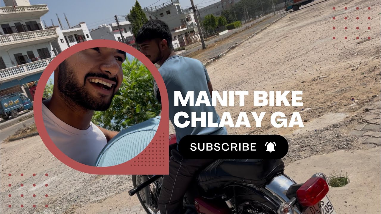 Manit chlaay ga bike..😅 - YouTube