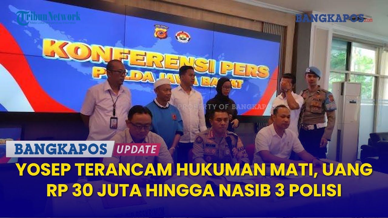 Terungkap Fakta Baru Kasus Subang, Yosep Terancam Hukuman Mati, Uang Rp 30 Jt hingga Nasib 3 ...