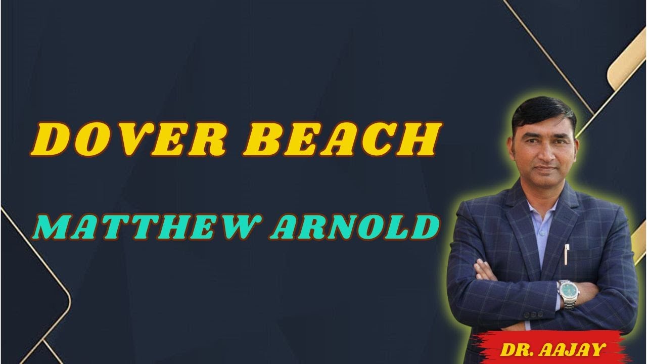 Dover Beach : A poem by Matthew Arnold - YouTube