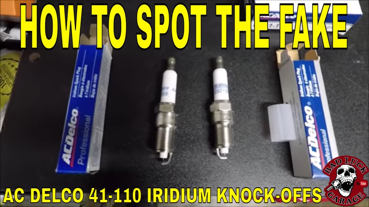 HOW TO SPOT FAKE AC DELCO IRIDIUM KNOCKOFF SPARKPLUGS - YouTube