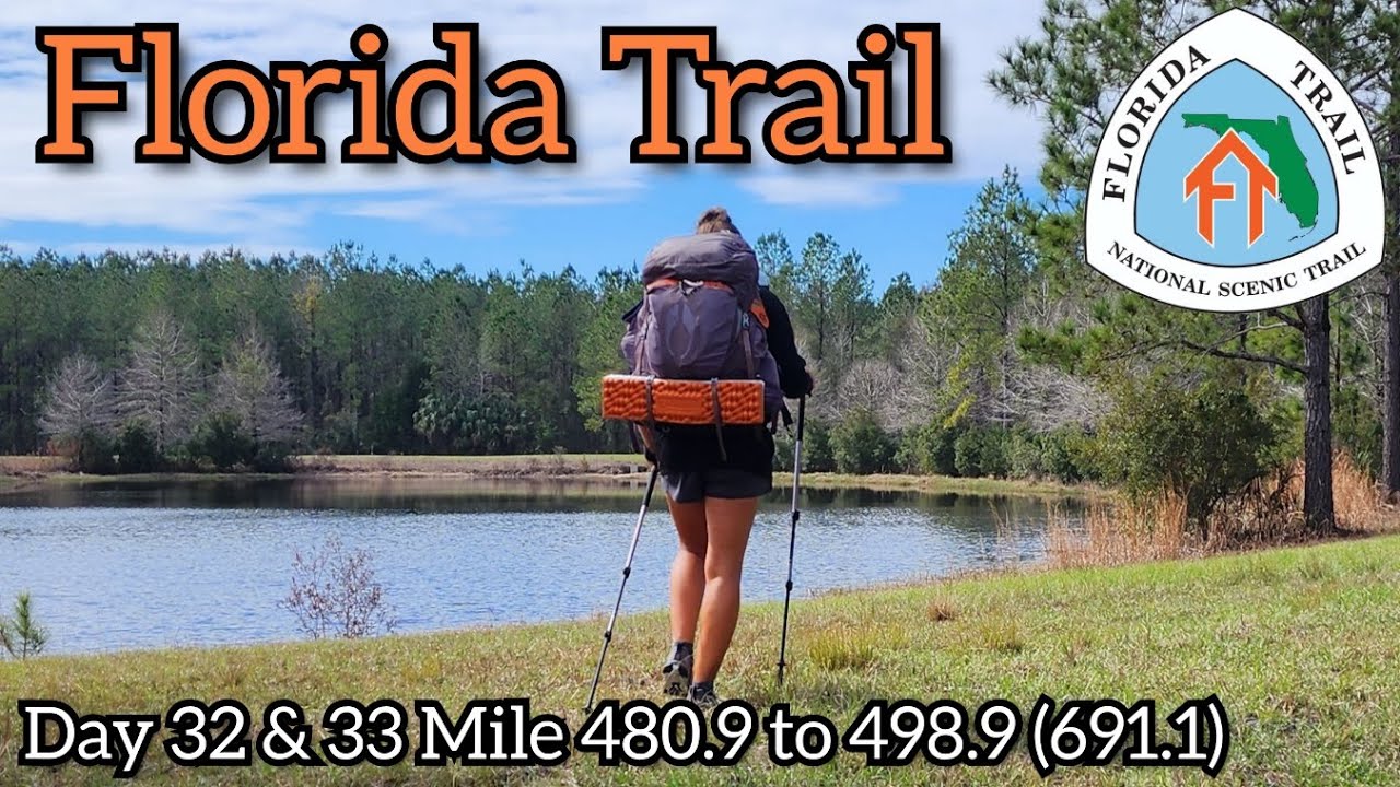 Day 32 & 33 (Zero) Florida Trail Thru Hike From Key West | Rodman ...
