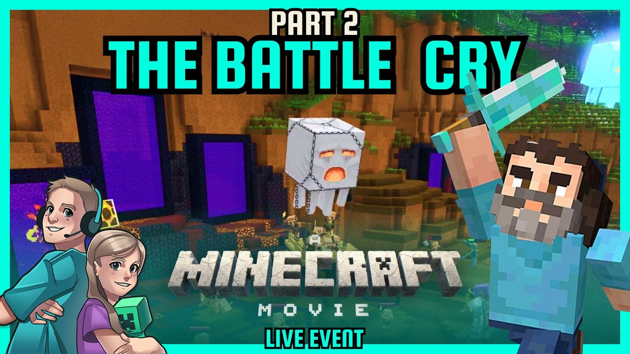 Minecraft Movie Part 2 - The Battle Cry - YouTube