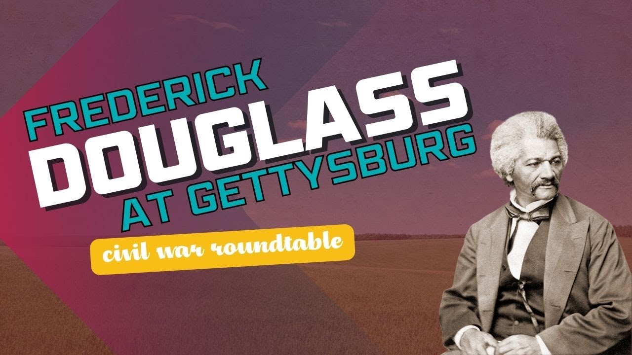 Frederick Douglass at Gettysburg - Codie Eash. York Civil War ...