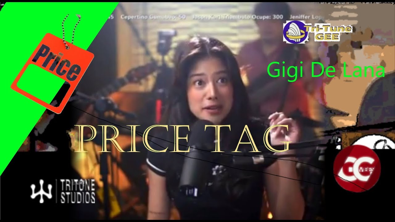 Gigi De Lana "PRICE TAG" (jessie j. ) Tritone Studios By Erwin Lacsa ...