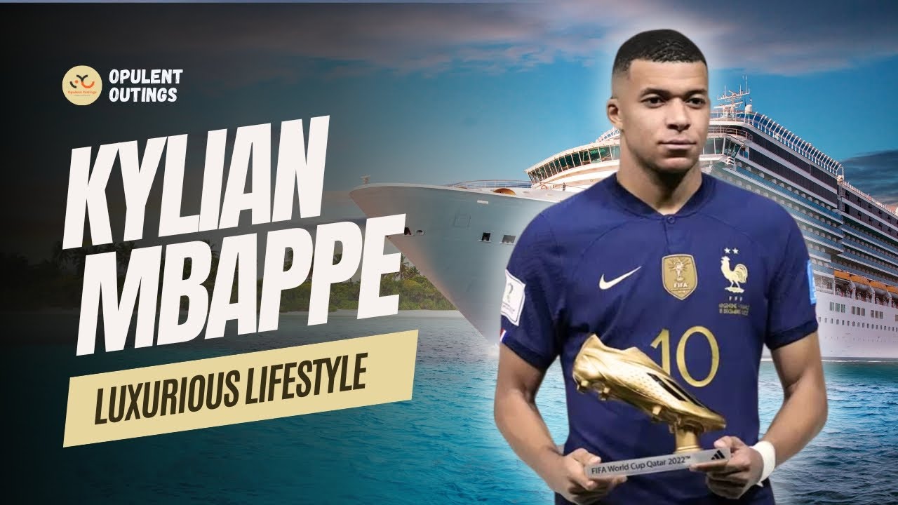 Kylian Mbappe Lifestyle | Exploring the World of a Football Superstar ...