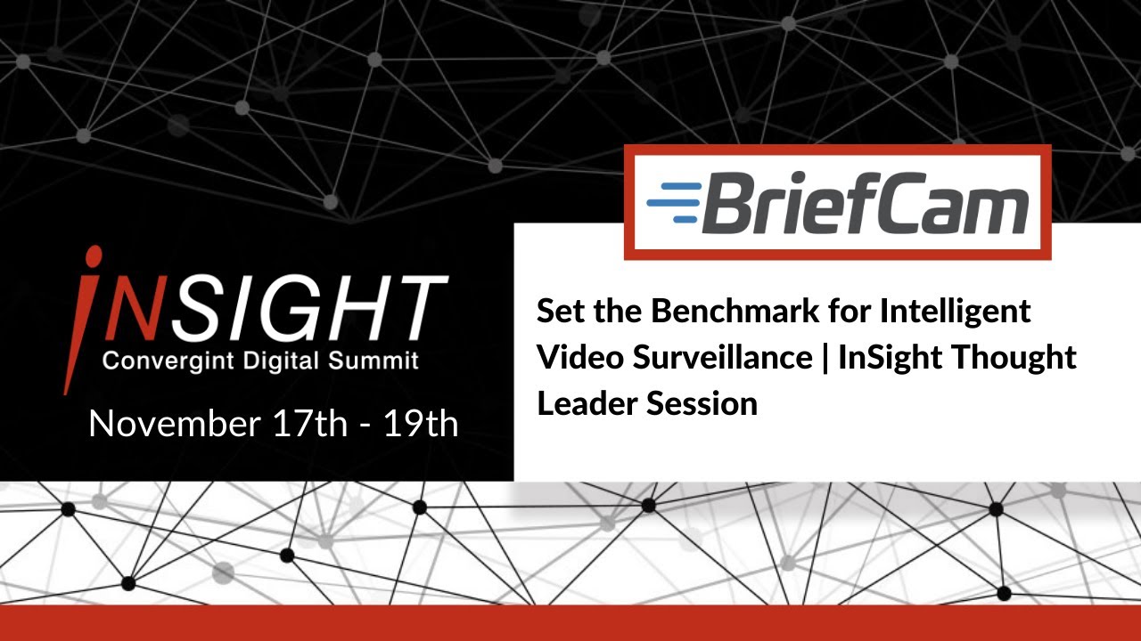 Set the Benchmark for Intelligent Video Surveillance | InSight Thought ...