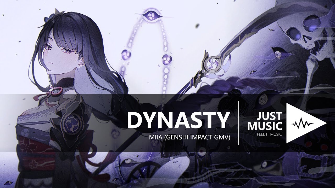 MIIA - Dynasty (Lyrics) [Genshi Impact GMV] - YouTube