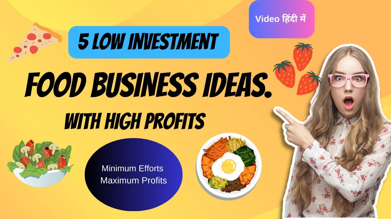 5 Low investment food business ideas with high profits. - YouTube