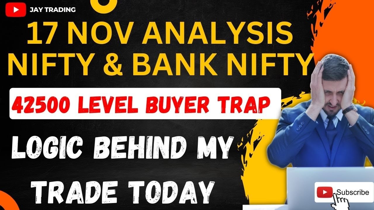 NIFTY & BANK NIFTY ANALYSIS FOR TOMORROW | 17 NOV | SL HUNTING | JAY TRADING - YouTube