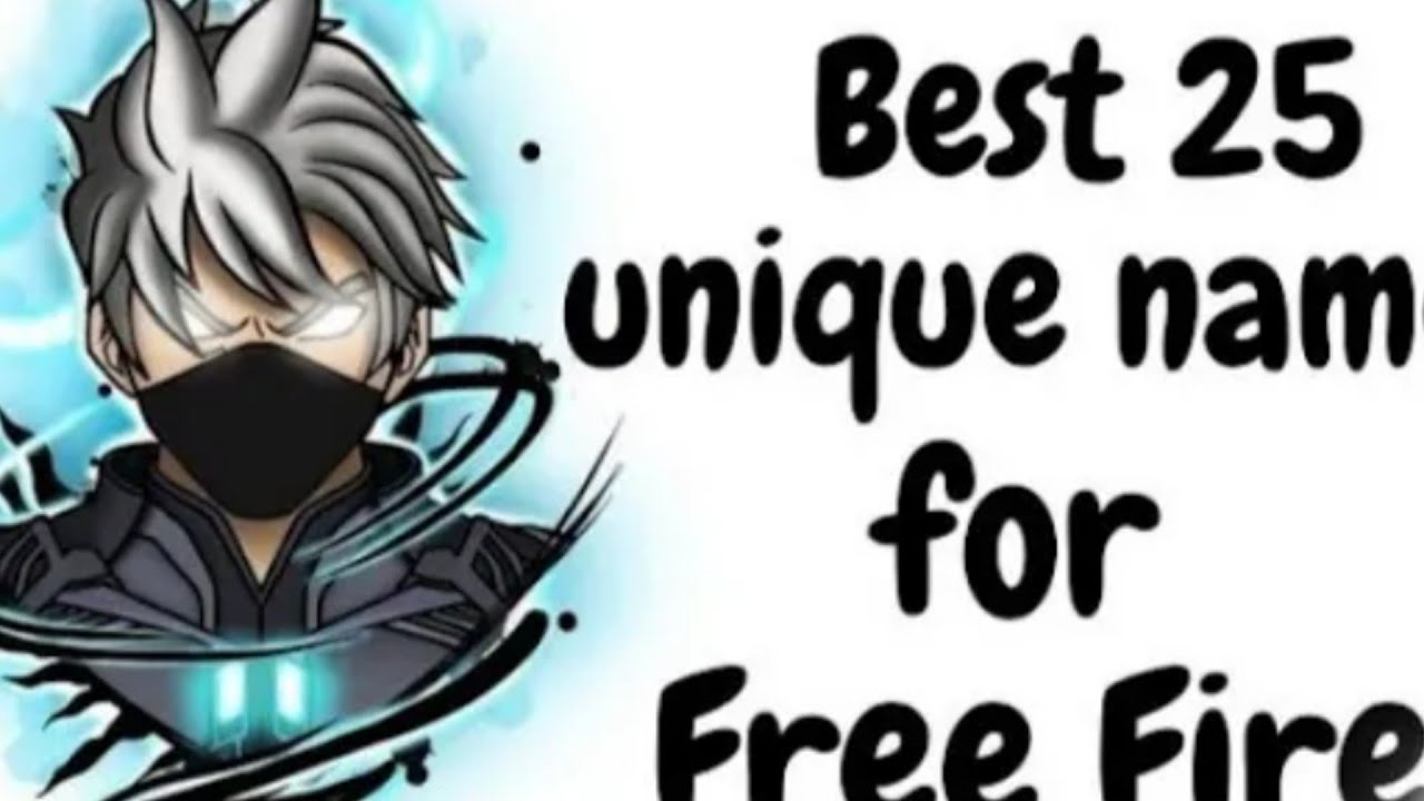 top 25 unique names for free fire ] best branded name 2021 - YouTube