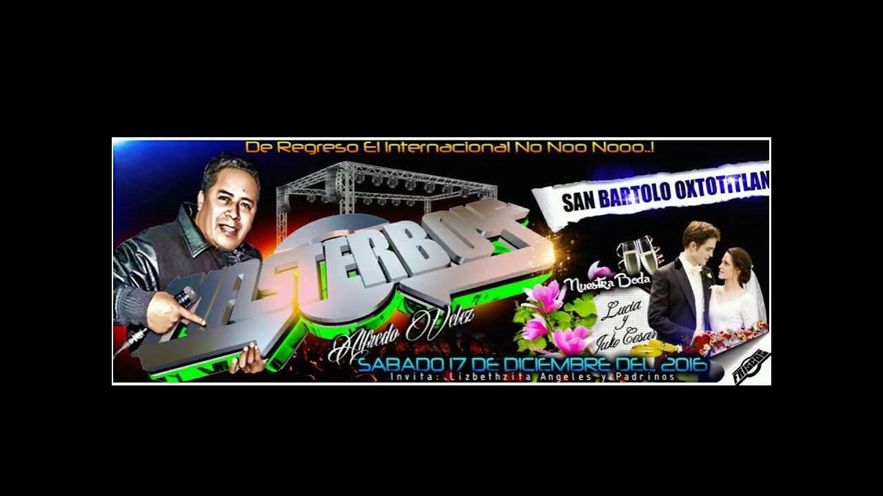 Un Poblano En Nueva York ☆ Sonido Masterboy ☆ En San Bartolo Oxtotitlan 2016💿 - YouTube